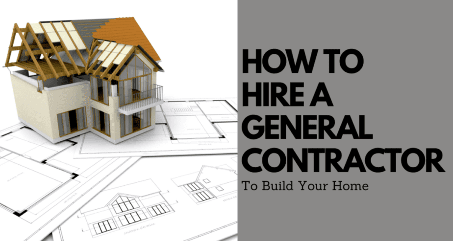 How To Hire A General Contractor to Build Your Home – Isles ...